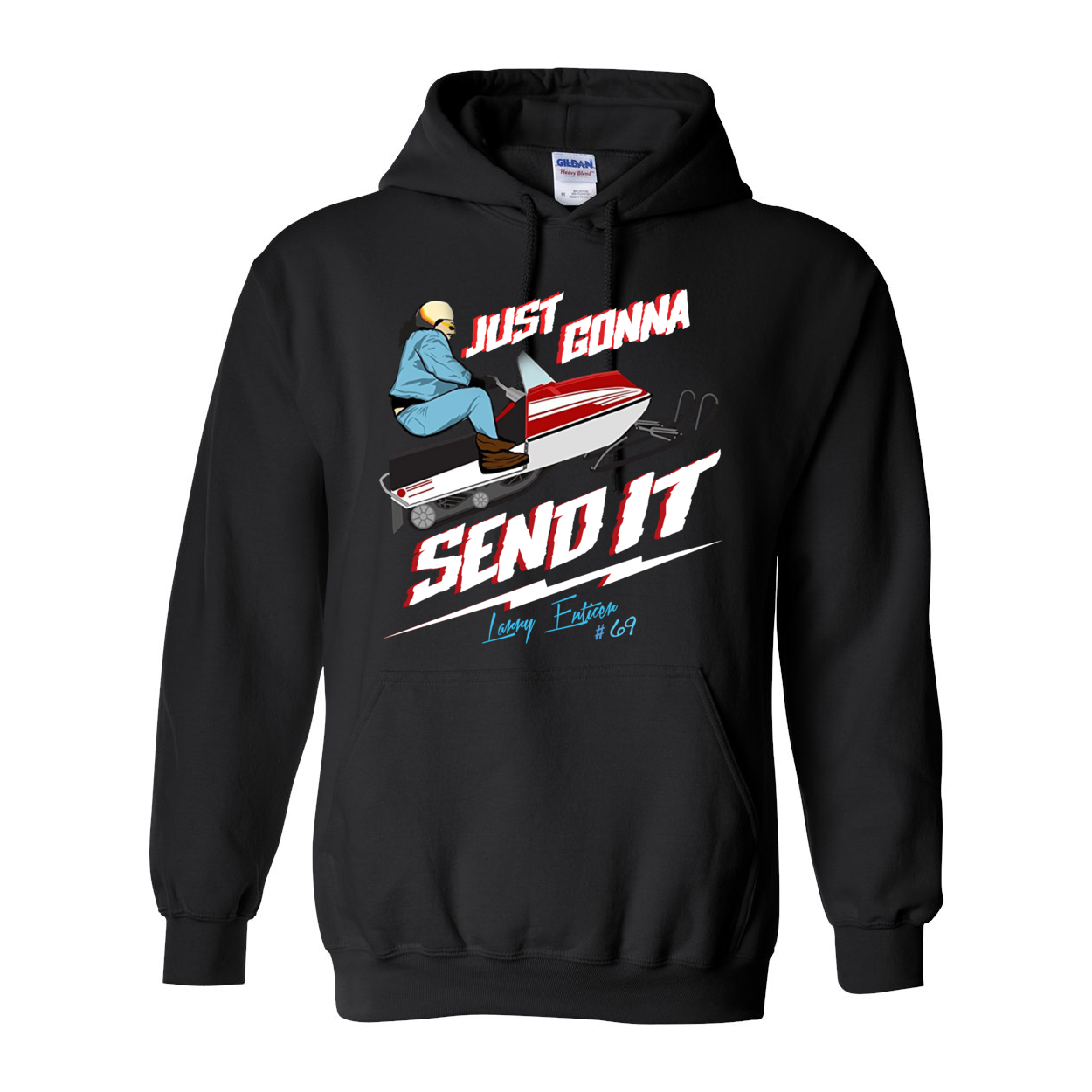JUST GONNA SEND IT HOODIE – LARRY ENTICER #69